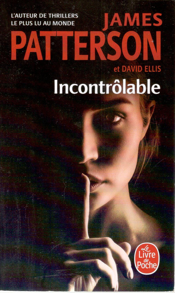incontrolable - james patterson et david ellis– Dar ZERROUK